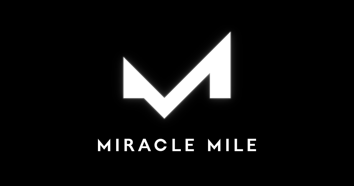 ABOUT ｜ Miracle Mile Inc.